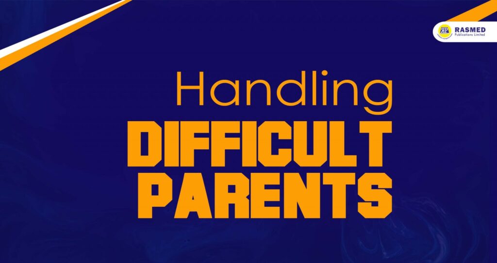 Handling Difficult Parents - Accessible Publishers Ltd