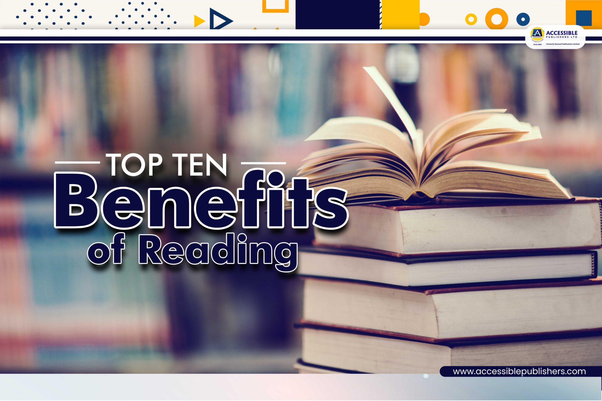 Top 10 Benefits of Reading - Accessible Publishers Ltd