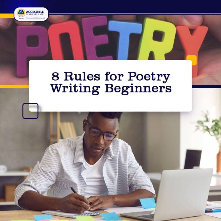 8 Important Rules for Poetry Writing Beginners - Accessible Publishers Ltd