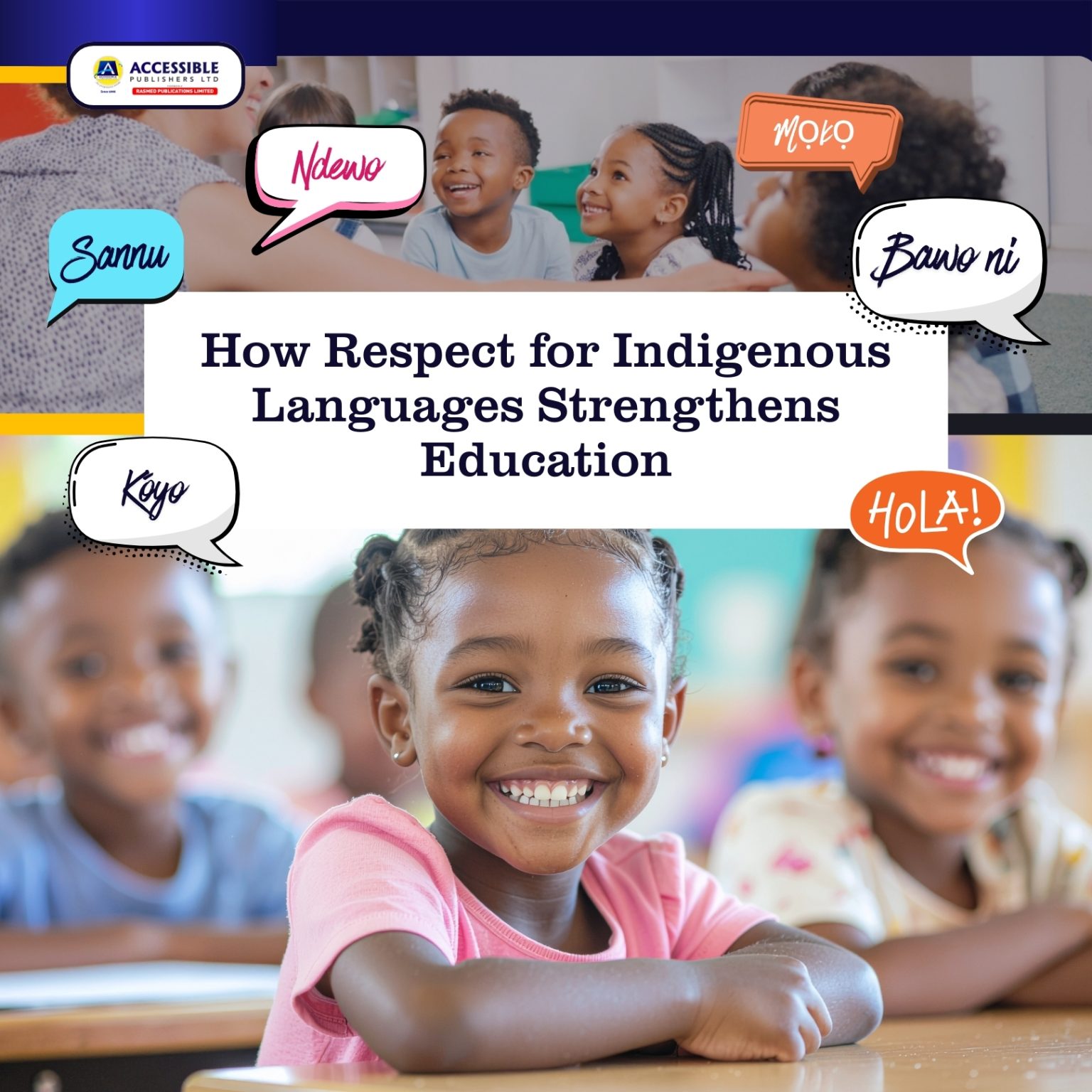 How Respect for Indigenous Language Strengthens Education - Accessible ...